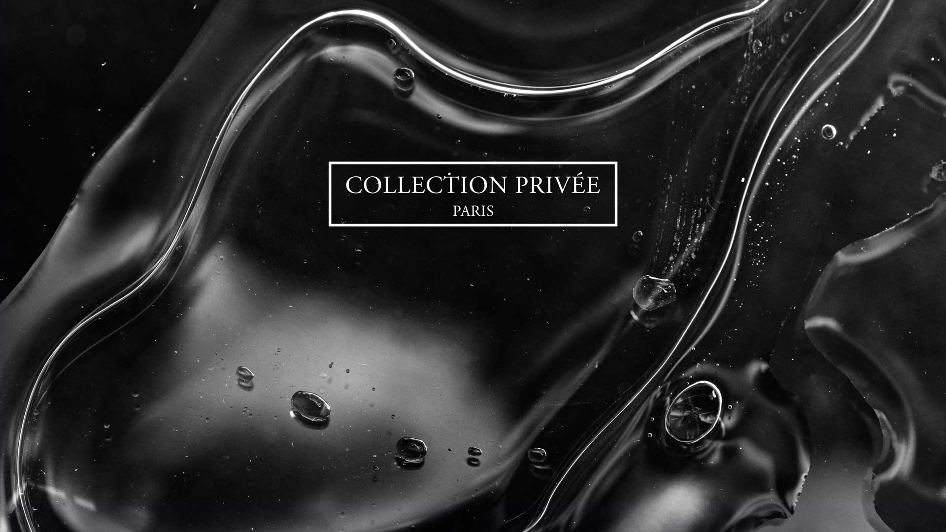 Collection Privée Paris | Site officiel